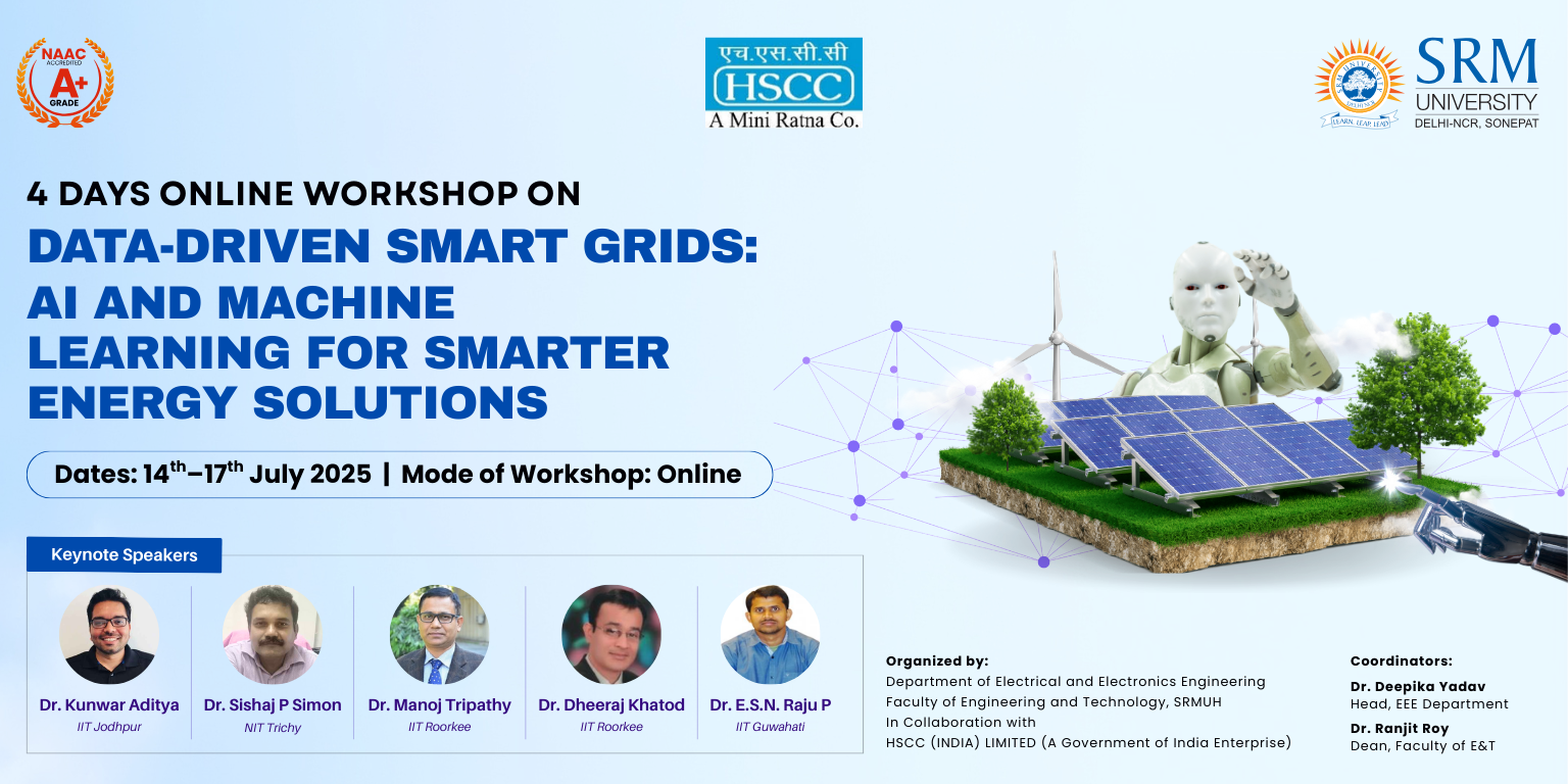 SRM University : 4 Days Online Workshop on Data-Driven Smart Grids: AI ...